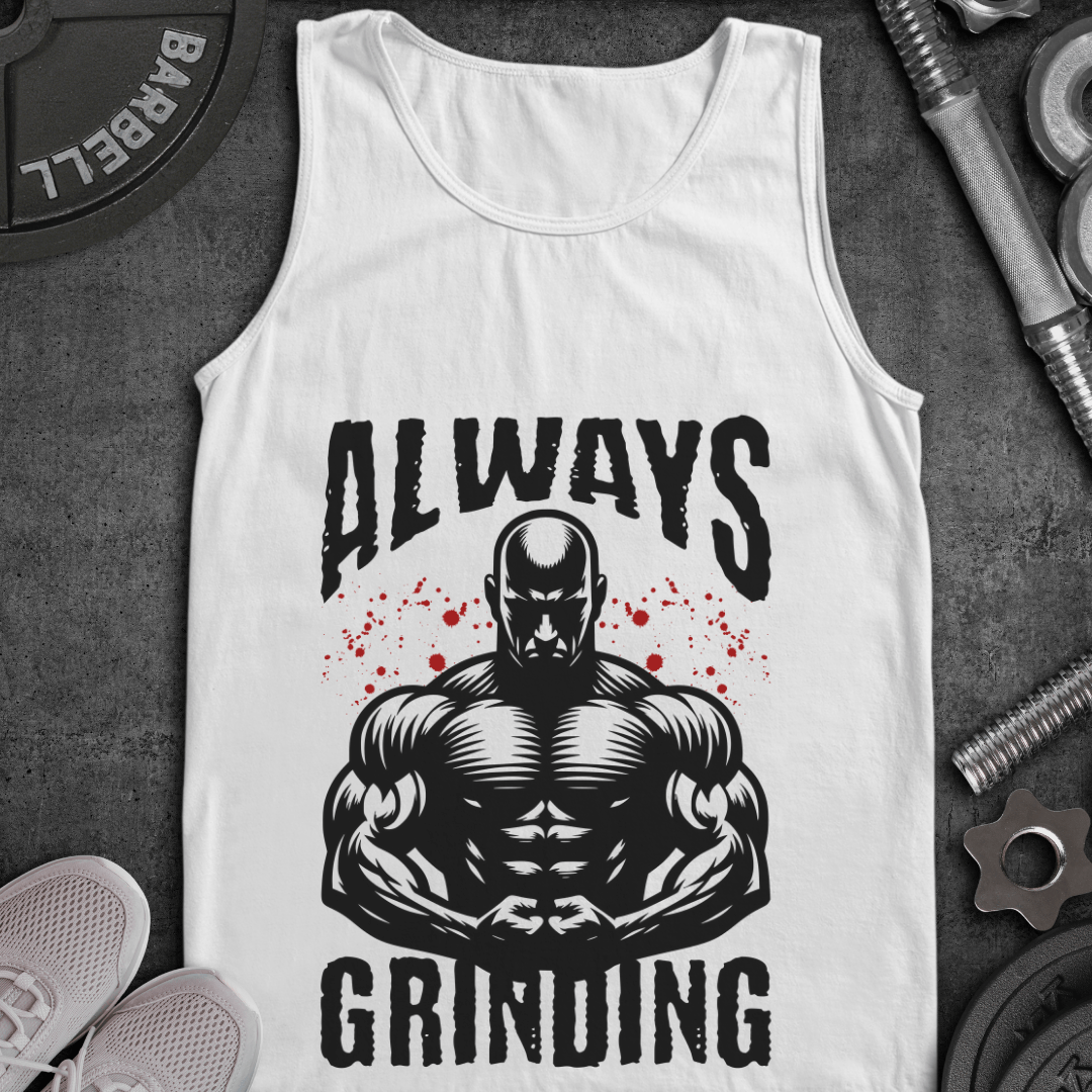 Always Grinding - Tanktop – Repvibes